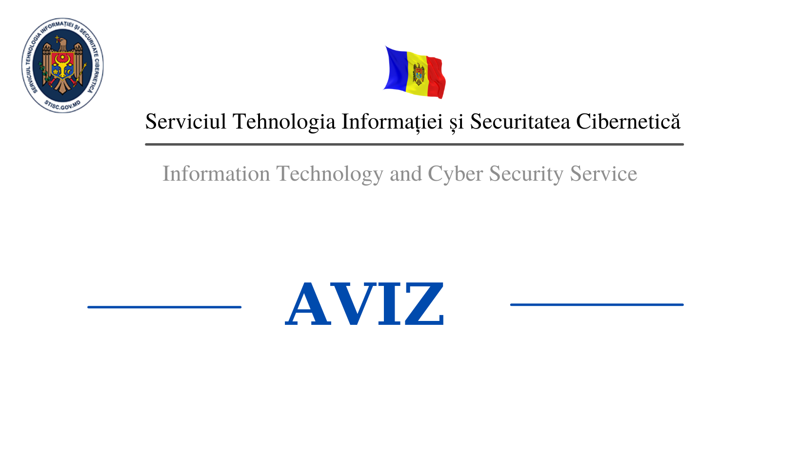 Aviz de presă | Serviciul Tehnologia Informației și Securitate Cibernetică